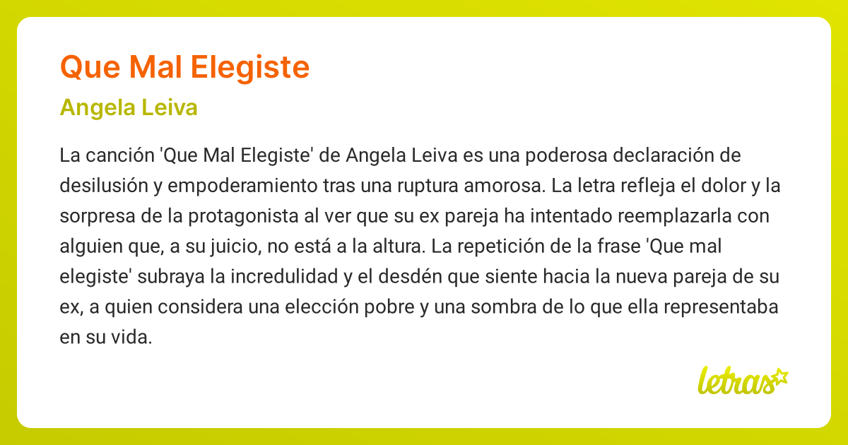Significado de la canción QUE MAL ELEGISTE (Angela Leiva) - LETRAS.COM