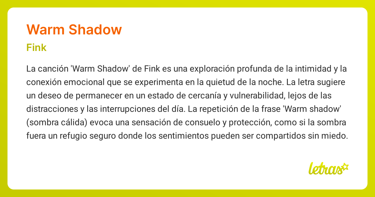 Significado de la canción WARM SHADOW (Fink) - LETRAS.COM