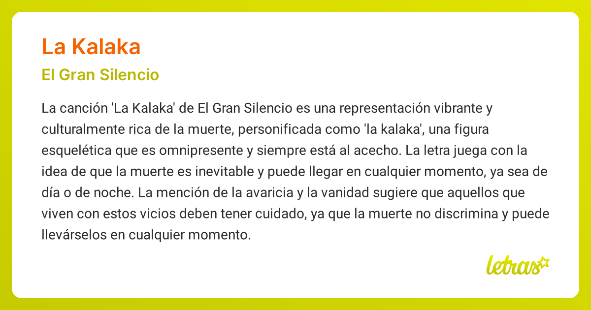 Significado de la canción LA KALAKA (El Gran Silencio) - LETRAS.COM