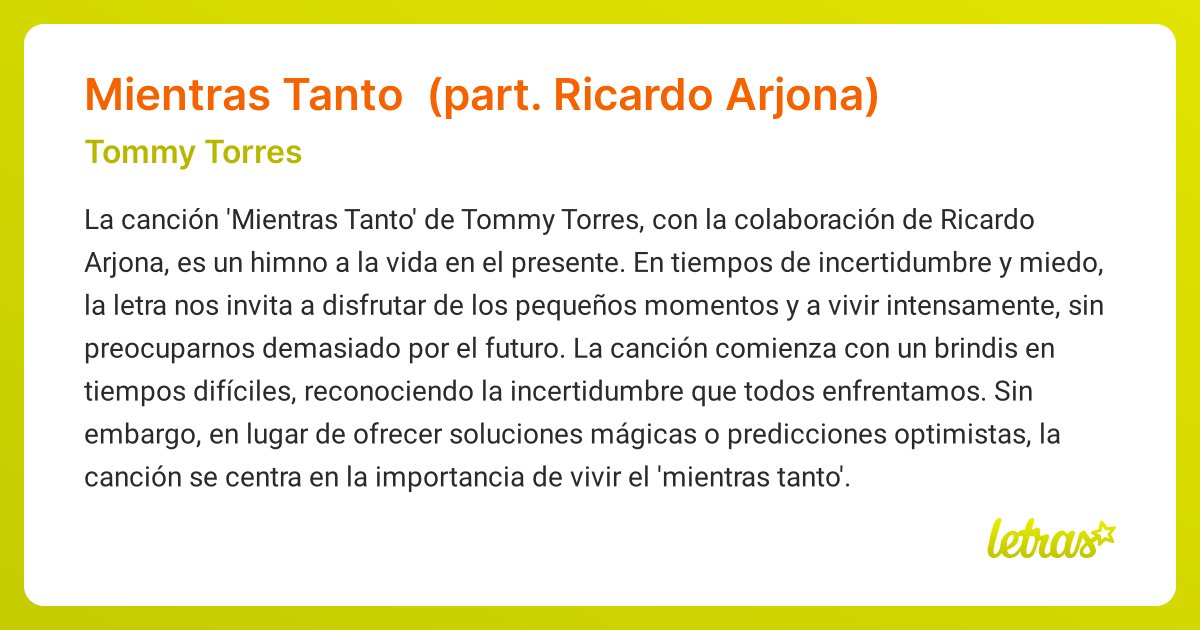 Significado de la canción Mientras Tanto (part. Ricardo Arjona) (Tommy ...