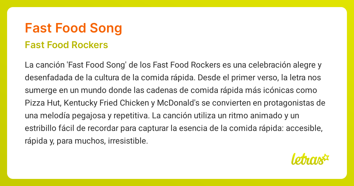 Significado de la canción FAST FOOD SONG (Fast Food Rockers) - LETRAS.COM