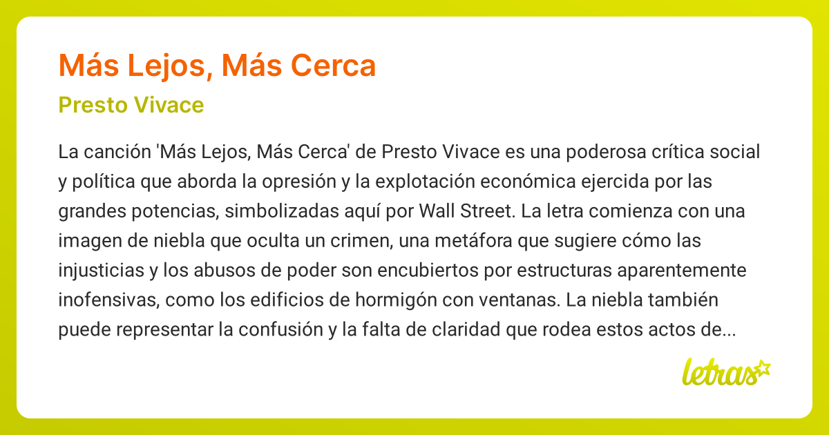 Significado de la canción MÁS LEJOS, MÁS CERCA (Presto Vivace) - LETRAS.COM