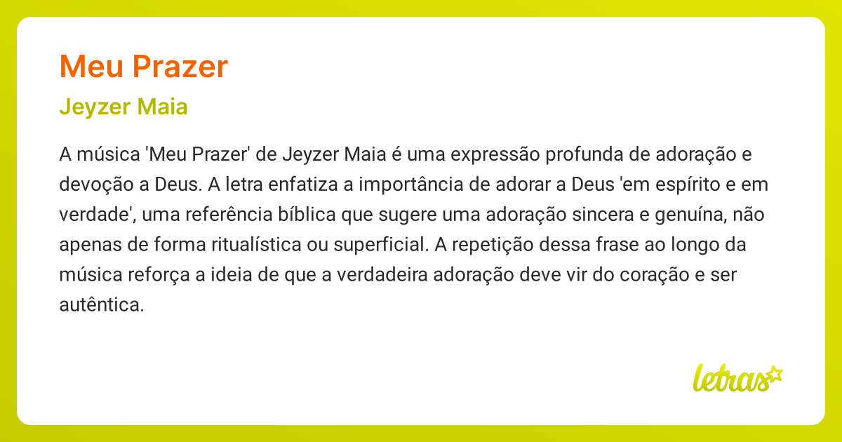 Significado da música MEU PRAZER (Jeyzer Maia) - LETRAS.MUS.BR