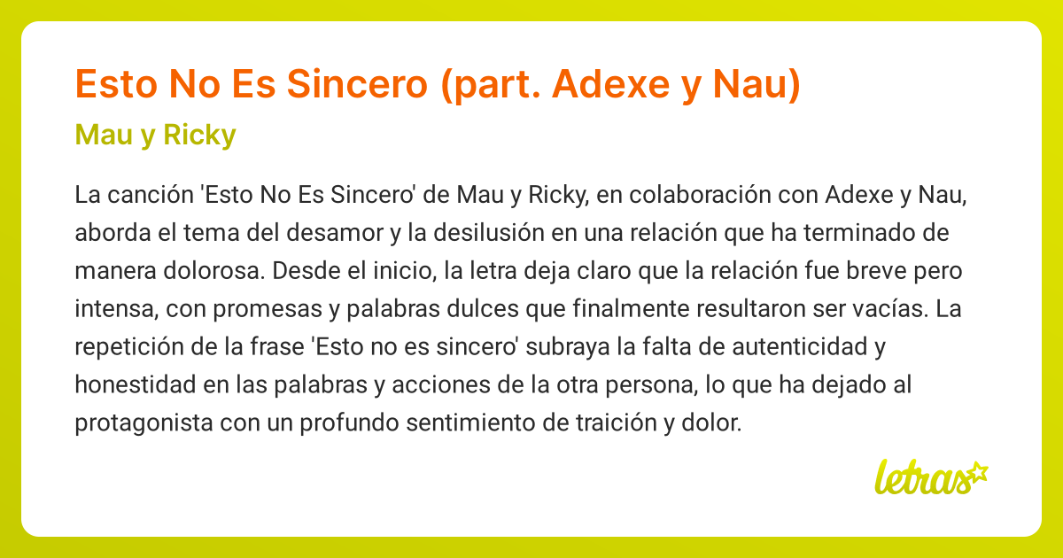 Significado de la canción Esto No Es Sincero (part. Adexe y Nau) (Mau y ...
