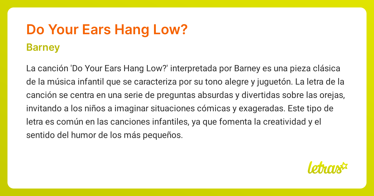Significado de la canción DO YOUR EARS HANG LOW? (Barney) - LETRAS.COM