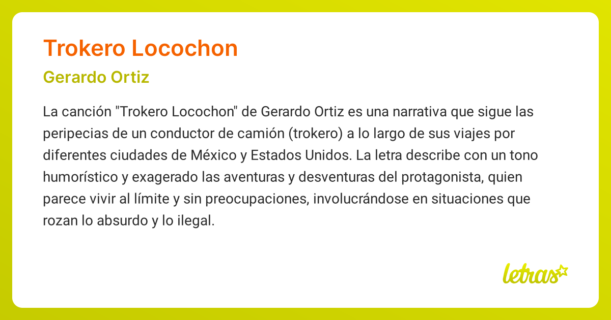 Significado de la canción TROKERO LOCOCHON (Gerardo Ortiz) - LETRAS.COM
