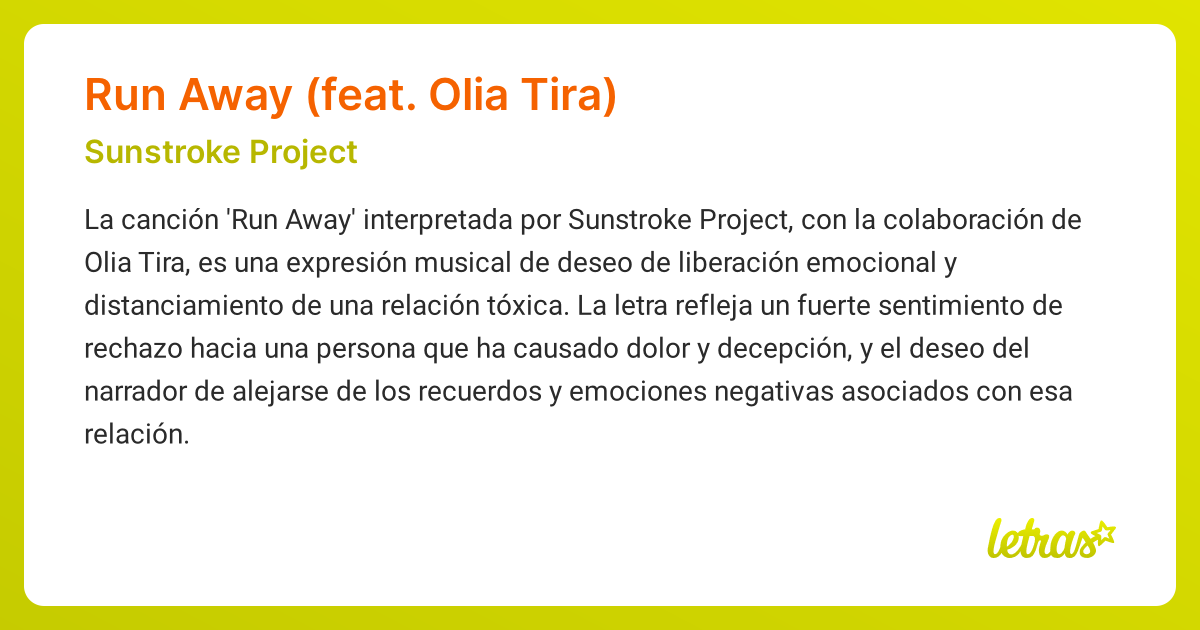 Significado de la canción RUN AWAY (FEAT. OLIA TIRA) (Sunstroke Project ...