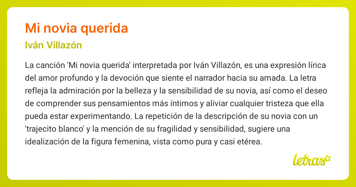 Significado de la canción MI NOVIA QUERIDA (Iván Villazón) - LETRAS.COM