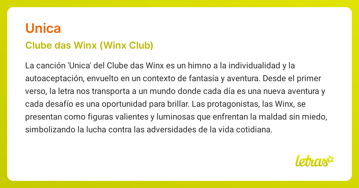 Significado de la canción UNICA (Clube das Winx (Winx Club)) - LETRAS.COM