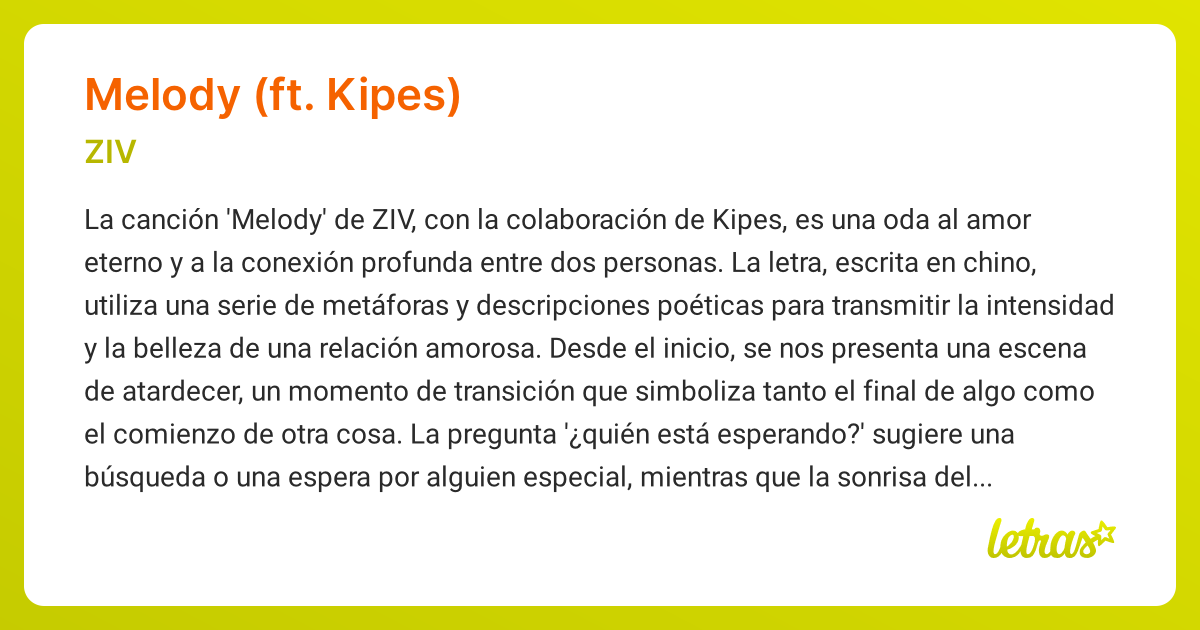 Significado de la canción MELODY (FT. KIPES) (ZIV) - LETRAS.COM