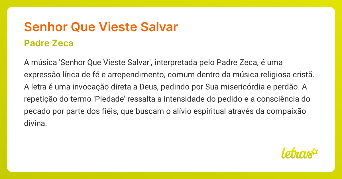 Significado da música SENHOR QUE VIESTE SALVAR (Padre Zeca) - LETRAS.MUS.BR