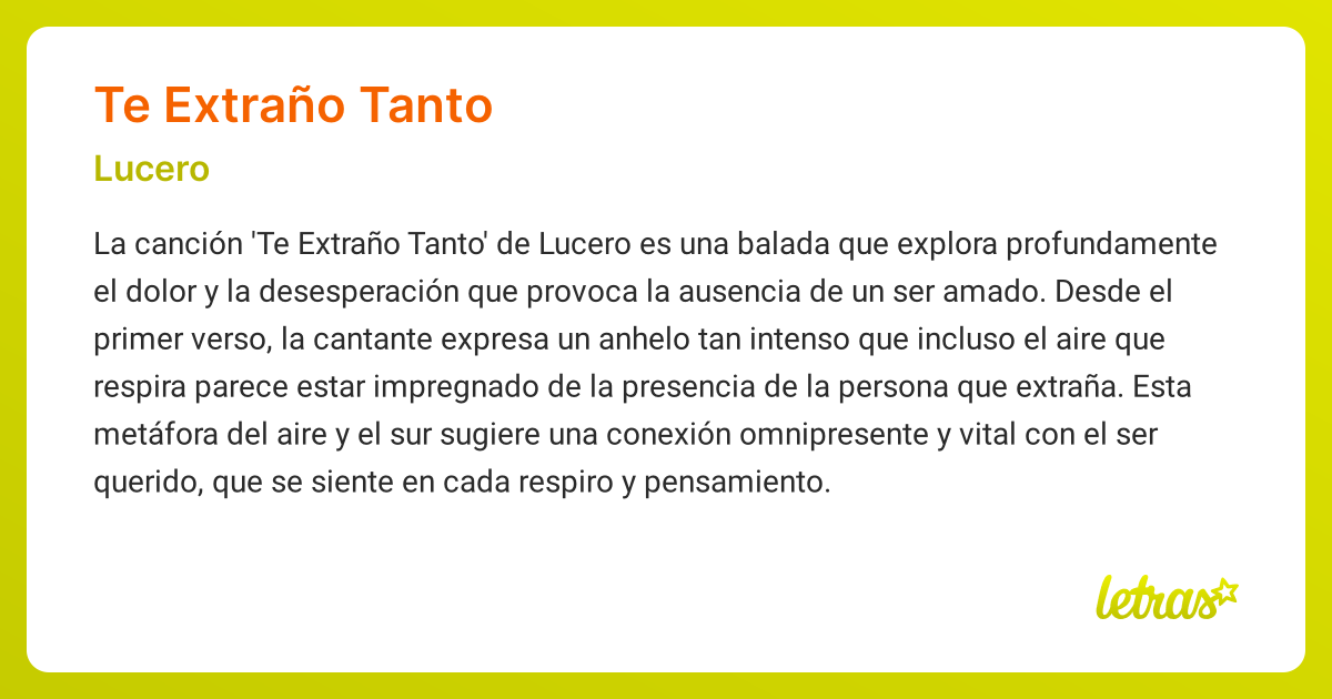 Significado de la canción TE EXTRAÑO TANTO (Lucero) - LETRAS.COM