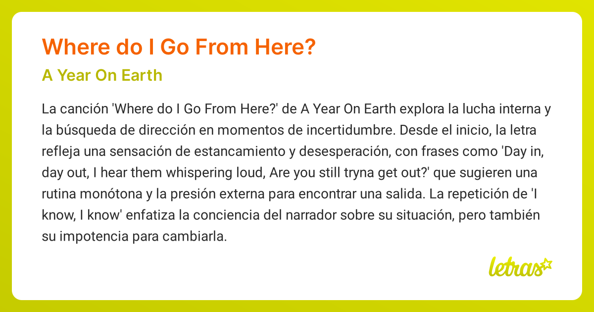 Significado de la canción WHERE DO I GO FROM HERE? (A Year On Earth ...
