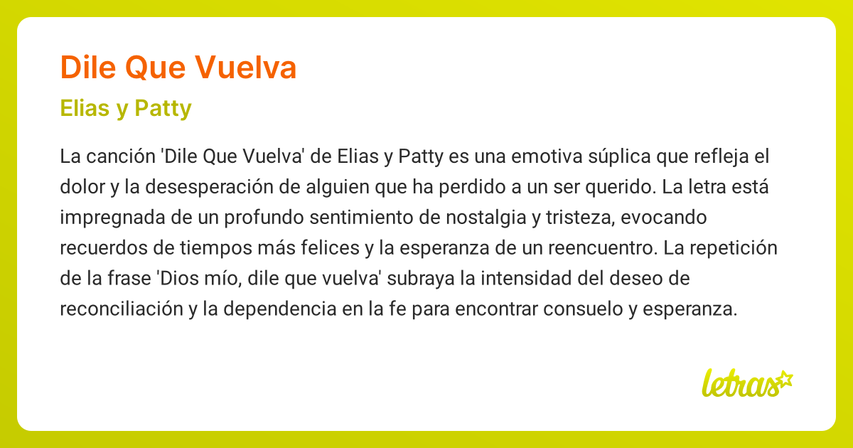 Significado de la canción DILE QUE VUELVA (Elias y Patty) - LETRAS.COM