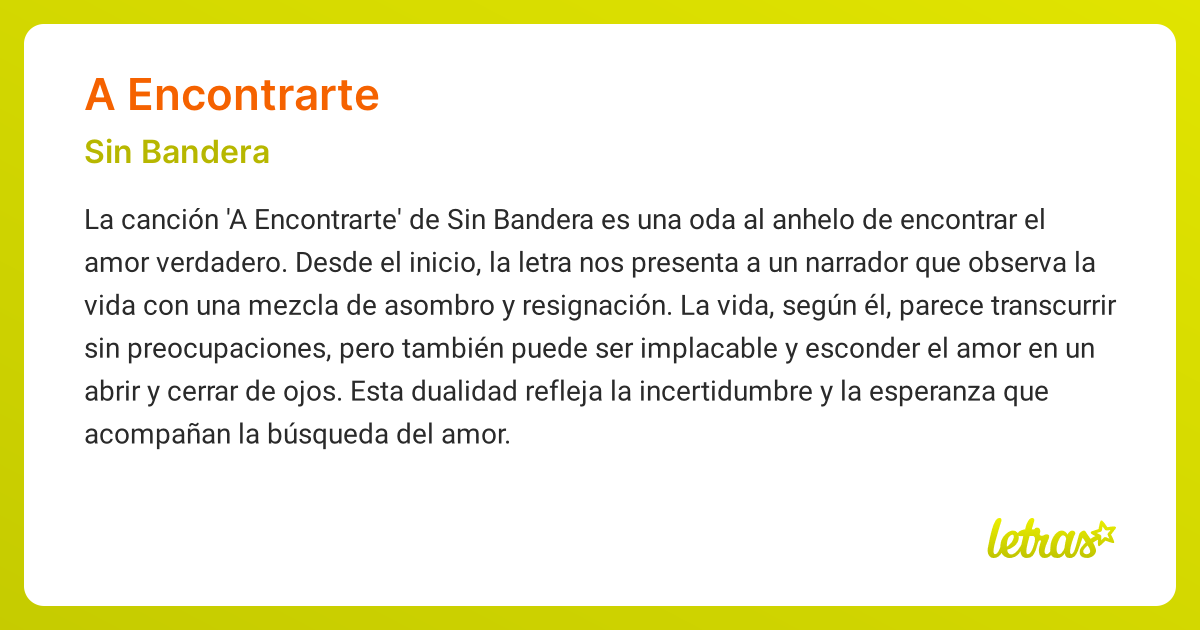 Significado de la canción A ENCONTRARTE (Sin Bandera) - LETRAS.COM