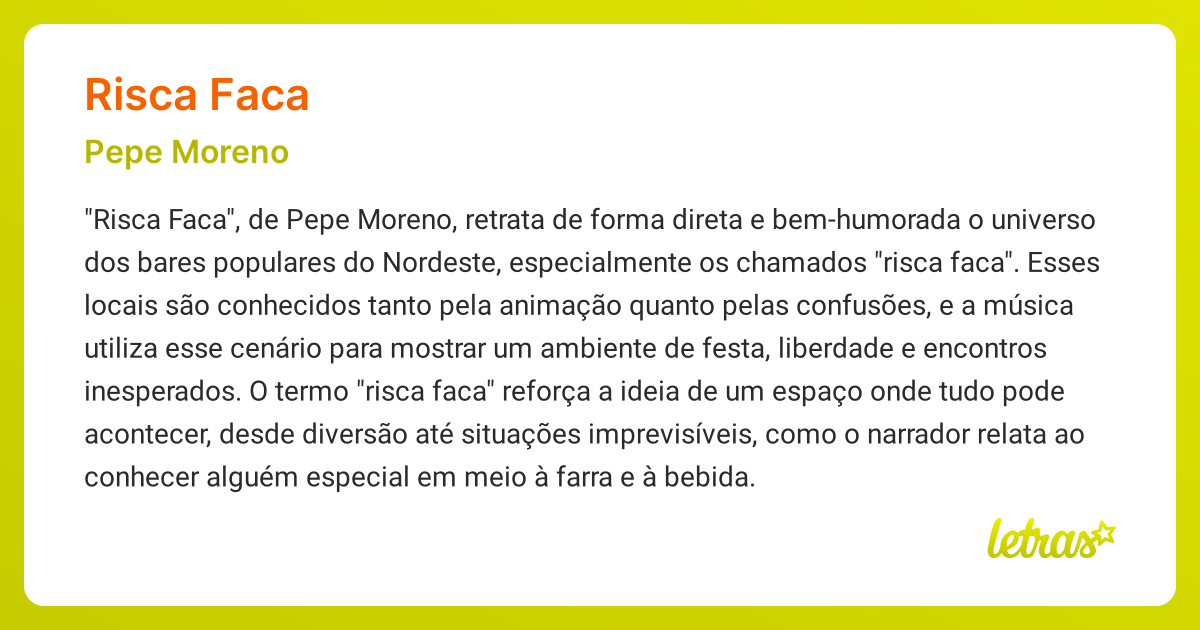 Significado da música RISCA FACA (Pepe Moreno) - LETRAS.MUS.BR