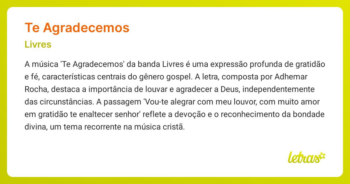 Significado da música TE AGRADECEMOS (Livres) - LETRAS.MUS.BR