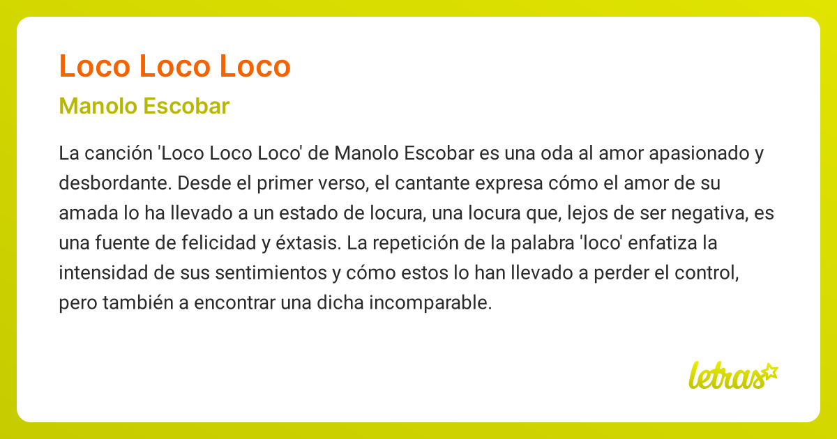 Significado de la canción LOCO LOCO LOCO (Manolo Escobar) - LETRAS.COM