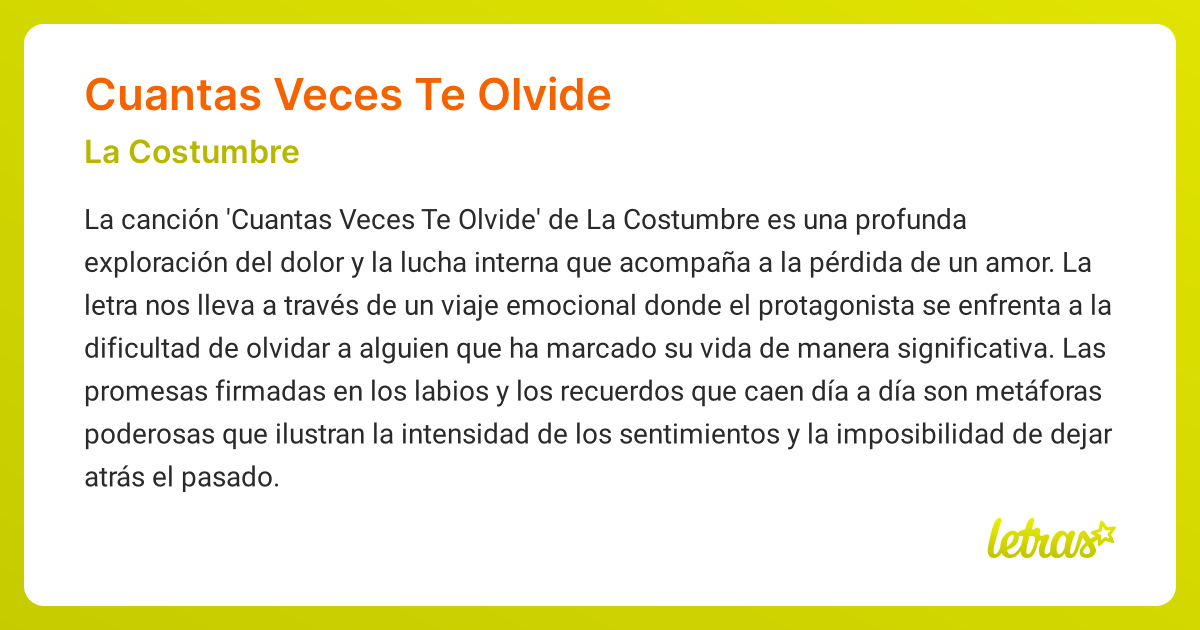 Significado de la canción CUANTAS VECES TE OLVIDE (La Costumbre ...