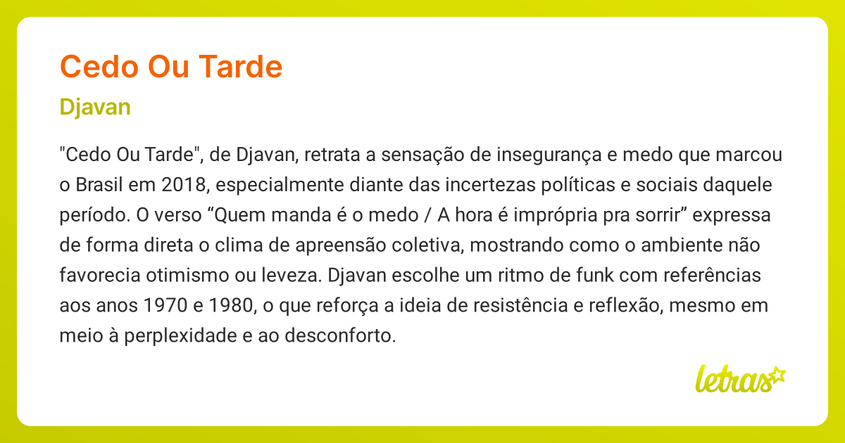 Significado da música CEDO OU TARDE (Djavan) - LETRAS.MUS.BR