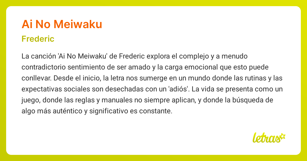 Significado de la canción AI NO MEIWAKU (Frederic) - LETRAS.COM