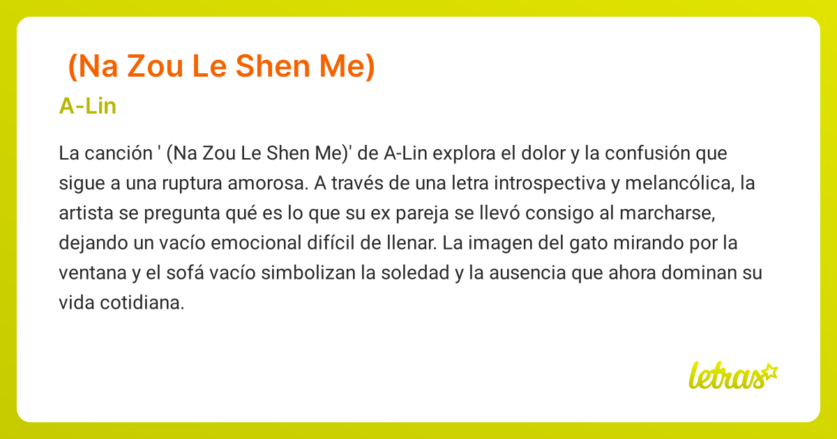 Significado de la canción 拿走了什麼 (Na Zou Le Shen Me) (A-Lin) - LETRAS.COM