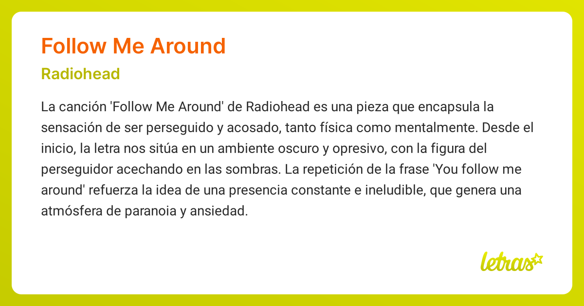 Significado de la canción FOLLOW ME AROUND (Radiohead) - LETRAS.COM