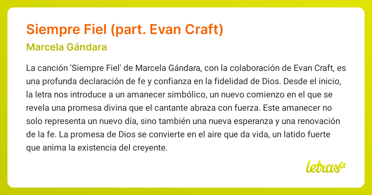 Significado de la canción Siempre Fiel (part. Evan Craft) (Marcela ...