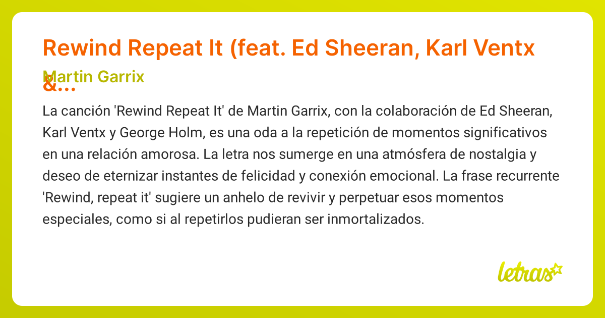 Significado de la canción Rewind Repeat It (feat. Ed Sheeran, Karl Ventx & George Holm) (Martin ...