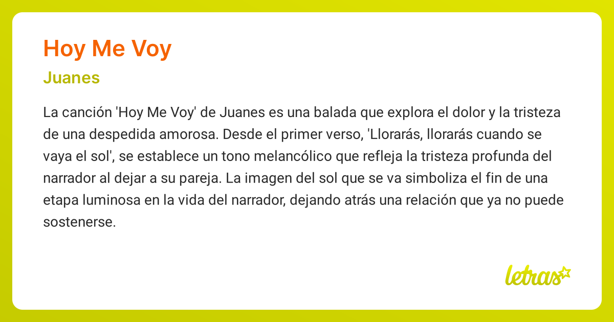 Significado de la canción HOY ME VOY (Juanes) - LETRAS.COM