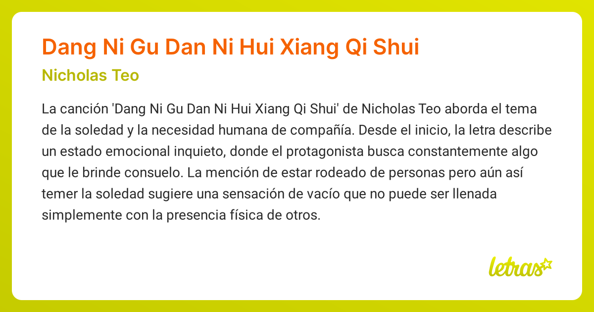 Significado de la canción Dang Ni Gu Dan Ni Hui Xiang Qi Shui (Nicholas ...