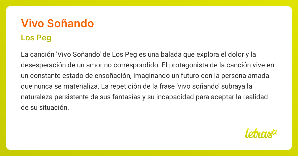 Significado de la canción VIVO SOÑANDO (Los Peg) - LETRAS.COM