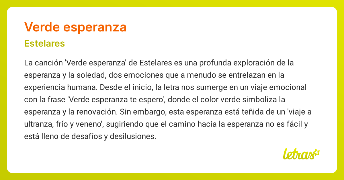 Significado de la canción VERDE ESPERANZA (Estelares) - LETRAS.COM