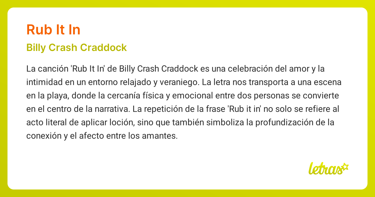 Significado de la canción RUB IT IN (Billy Crash Craddock) - LETRAS.COM