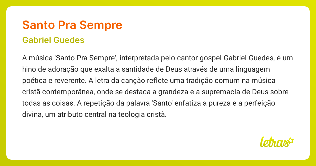 Significado da música SANTO PRA SEMPRE (Gabriel Guedes) - LETRAS.MUS.BR