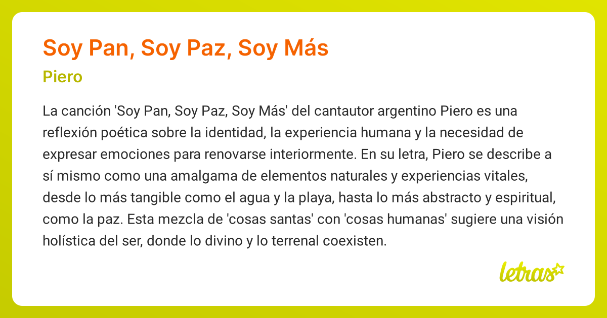 Significado de la canción SOY PAN, SOY PAZ, SOY MÁS (Piero) - LETRAS.COM