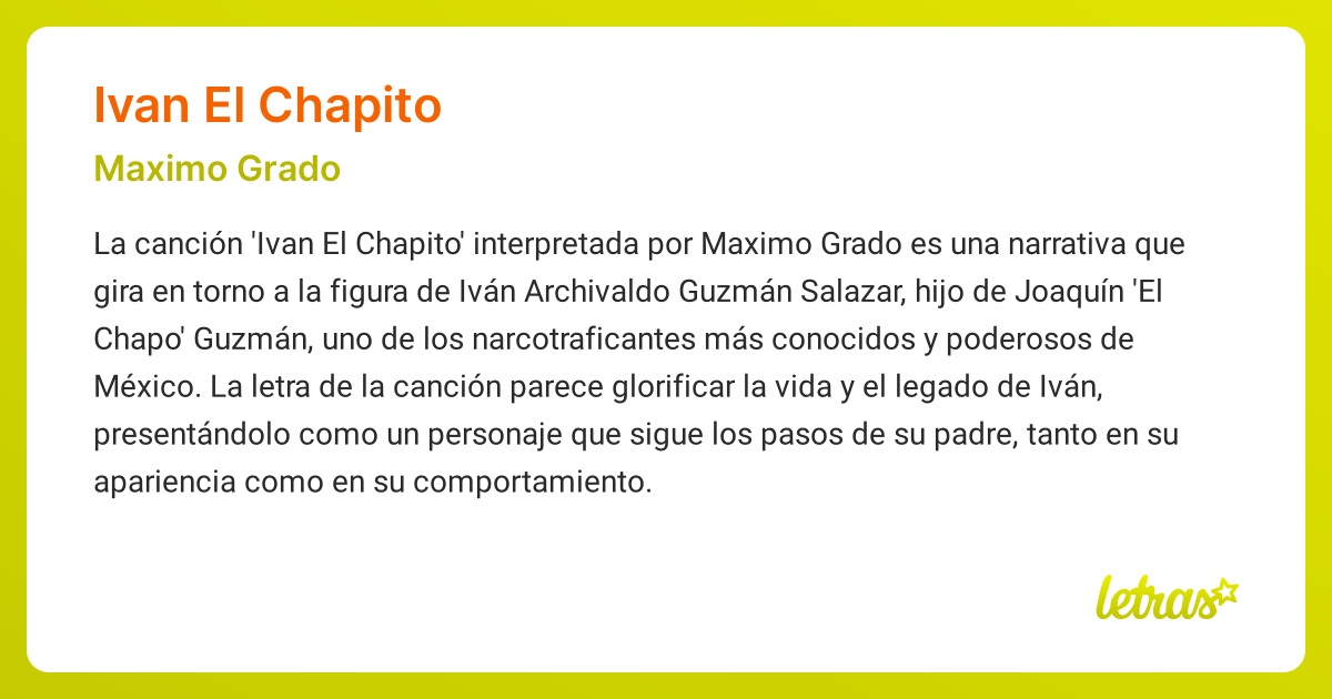 Significado de la canción IVAN EL CHAPITO (Maximo Grado) - LETRAS.COM