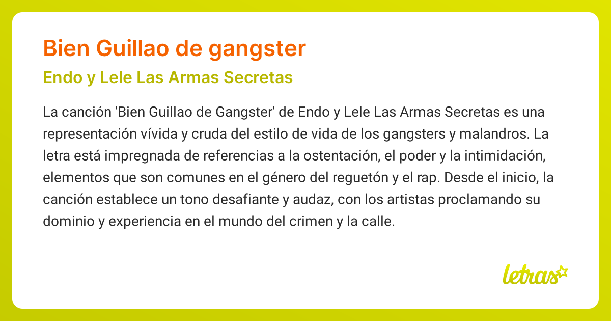 Significado de la canción BIEN GUILLAO DE GANGSTER (Endo y Lele Las ...