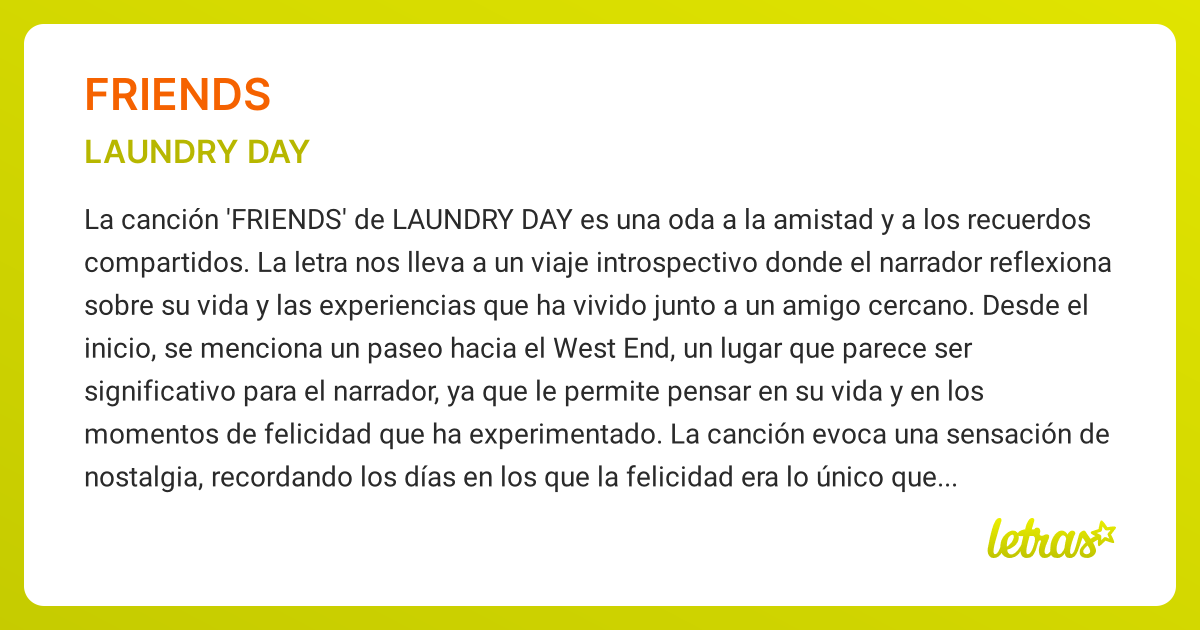 Significado de la canción FRIENDS (LAUNDRY DAY) - LETRAS.COM