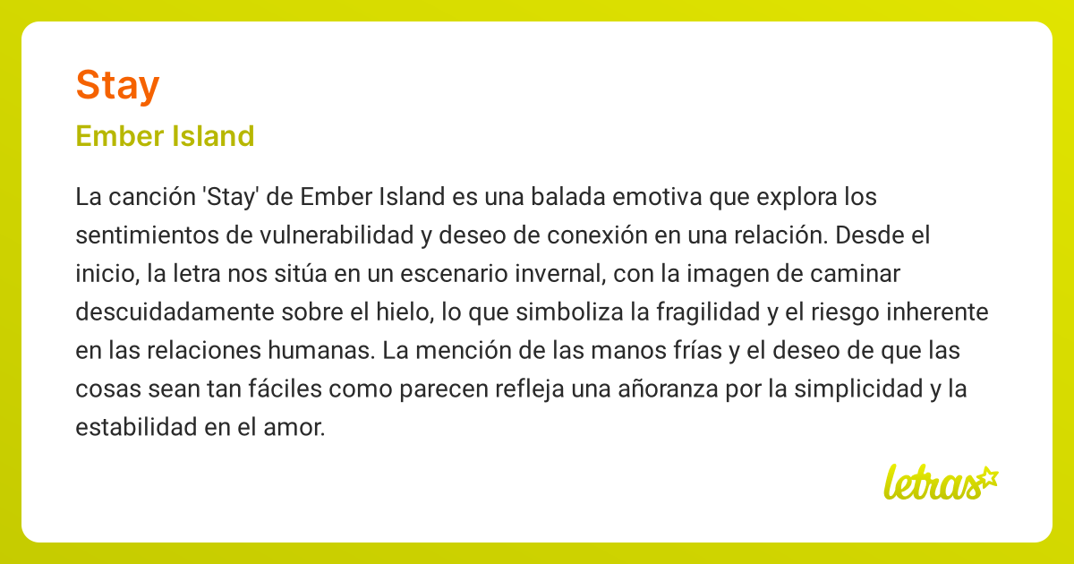 Significado de la canción STAY (Ember Island) - LETRAS.COM