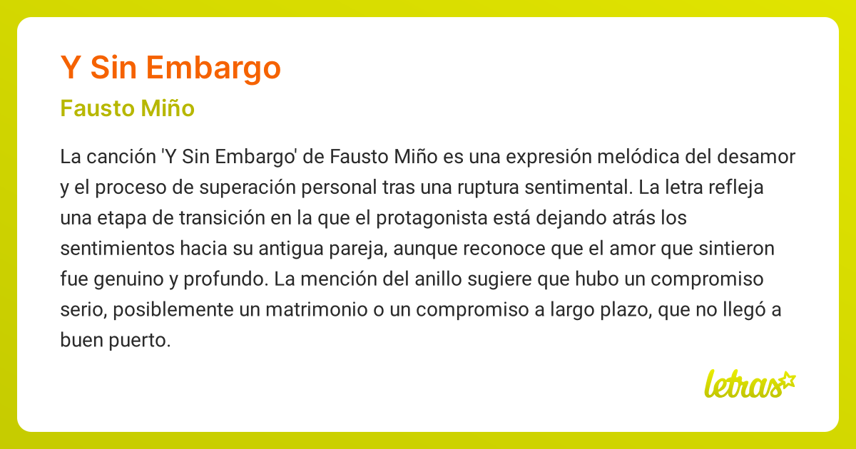 Significado de la canción Y SIN EMBARGO (Fausto Miño) - LETRAS.COM