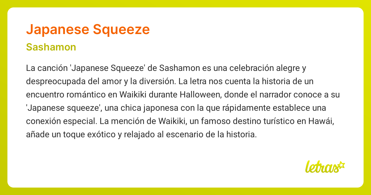 Significado de la canción JAPANESE SQUEEZE (Sashamon) - LETRAS.COM
