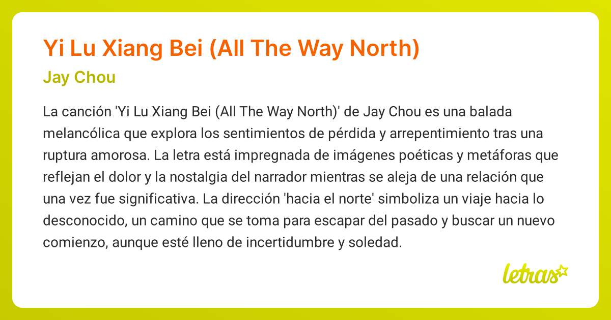 Significado de la canción Yi Lu Xiang Bei (All The Way North) (Jay Chou ...