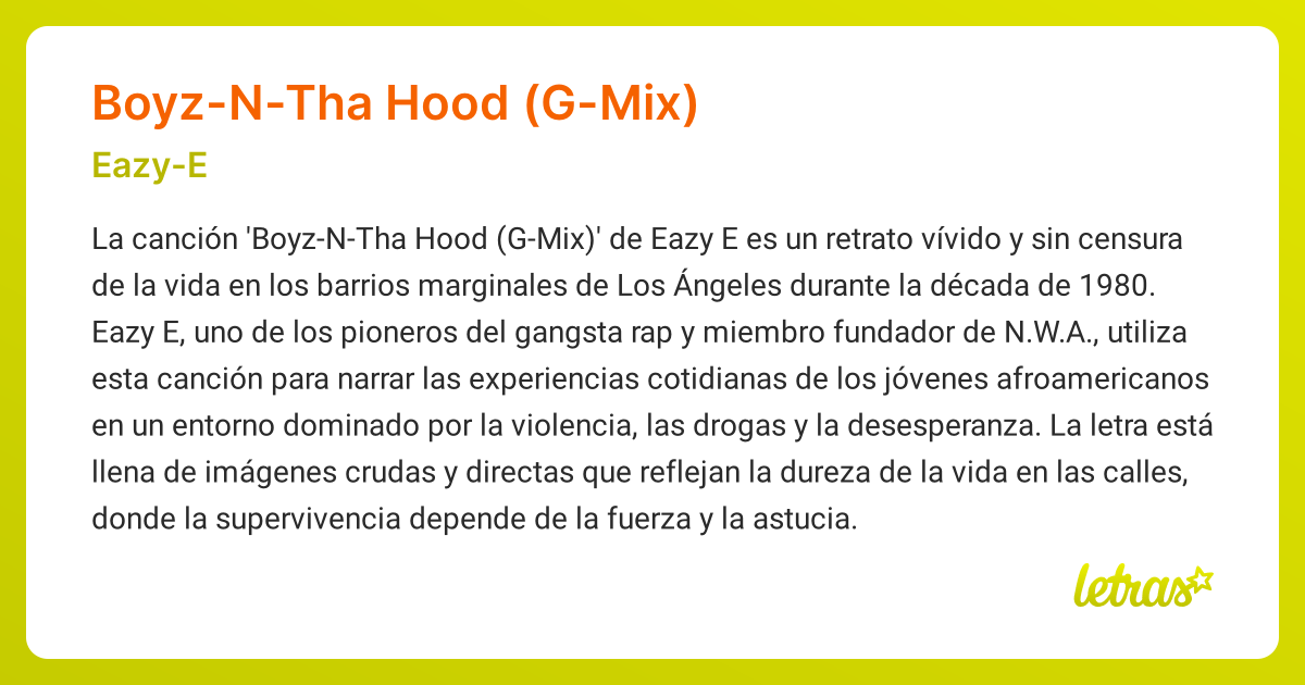 Significado de la canción BOYZ-N-THA HOOD (G-MIX) (Eazy-E) - LETRAS.COM