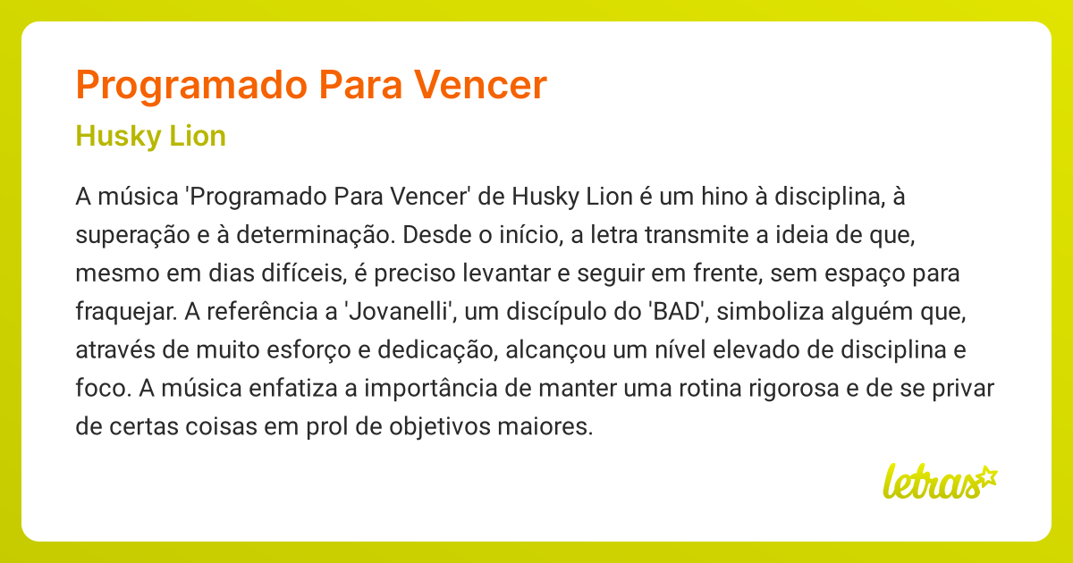 Significado da música PROGRAMADO PARA VENCER (Husky Lion) - LETRAS.MUS.BR
