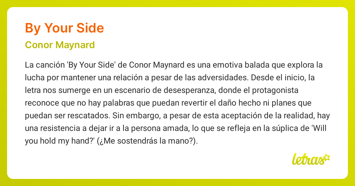 Significado de la canción BY YOUR SIDE (Conor Maynard) - LETRAS.COM