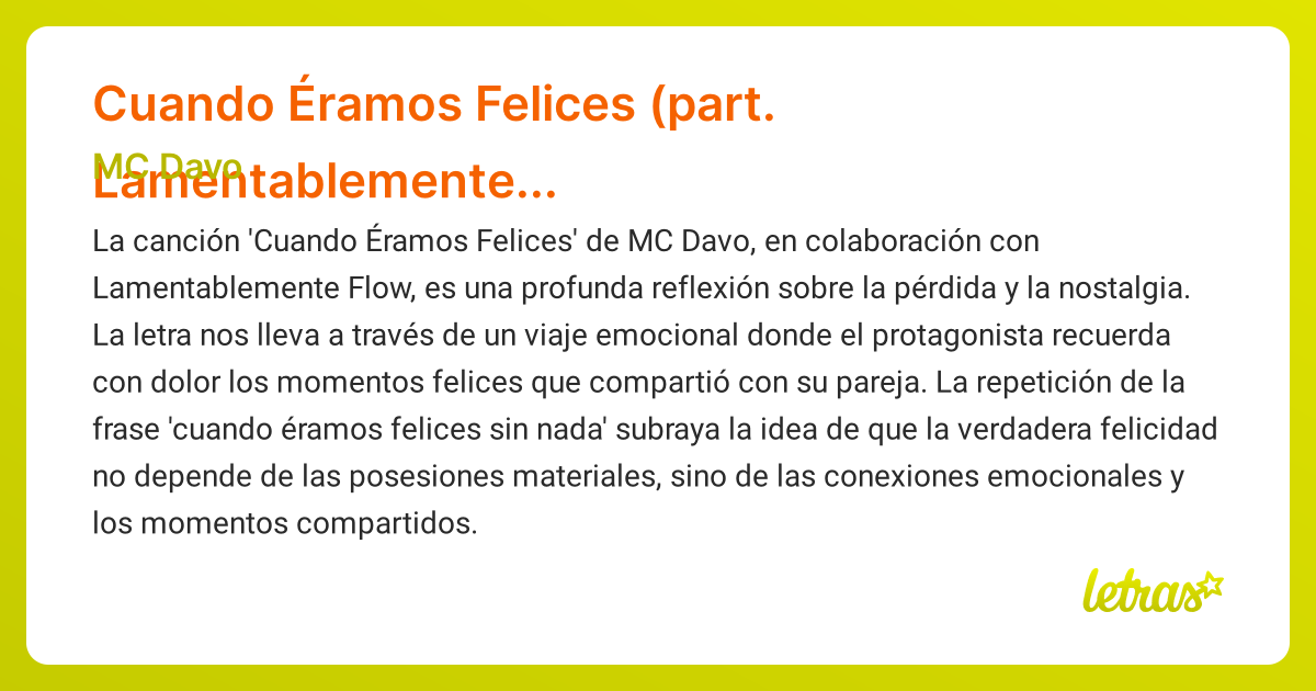 Significado de la canción Cuando Éramos Felices (part. Lamentablemente ...
