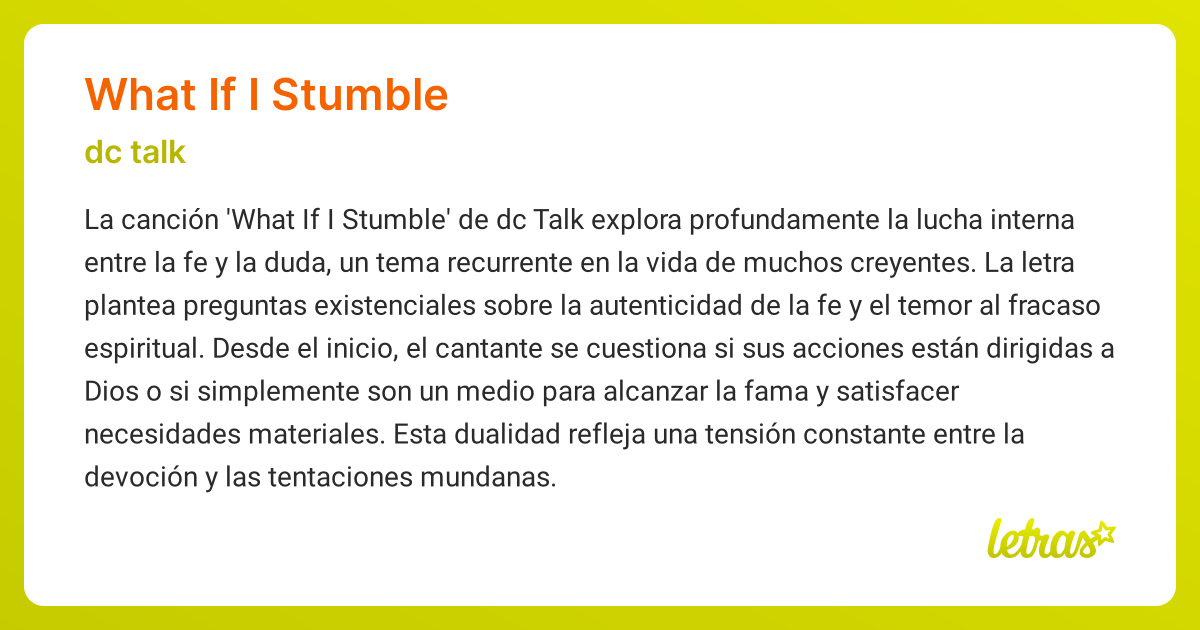 Significado de la canción WHAT IF I STUMBLE (dc talk) - LETRAS.COM