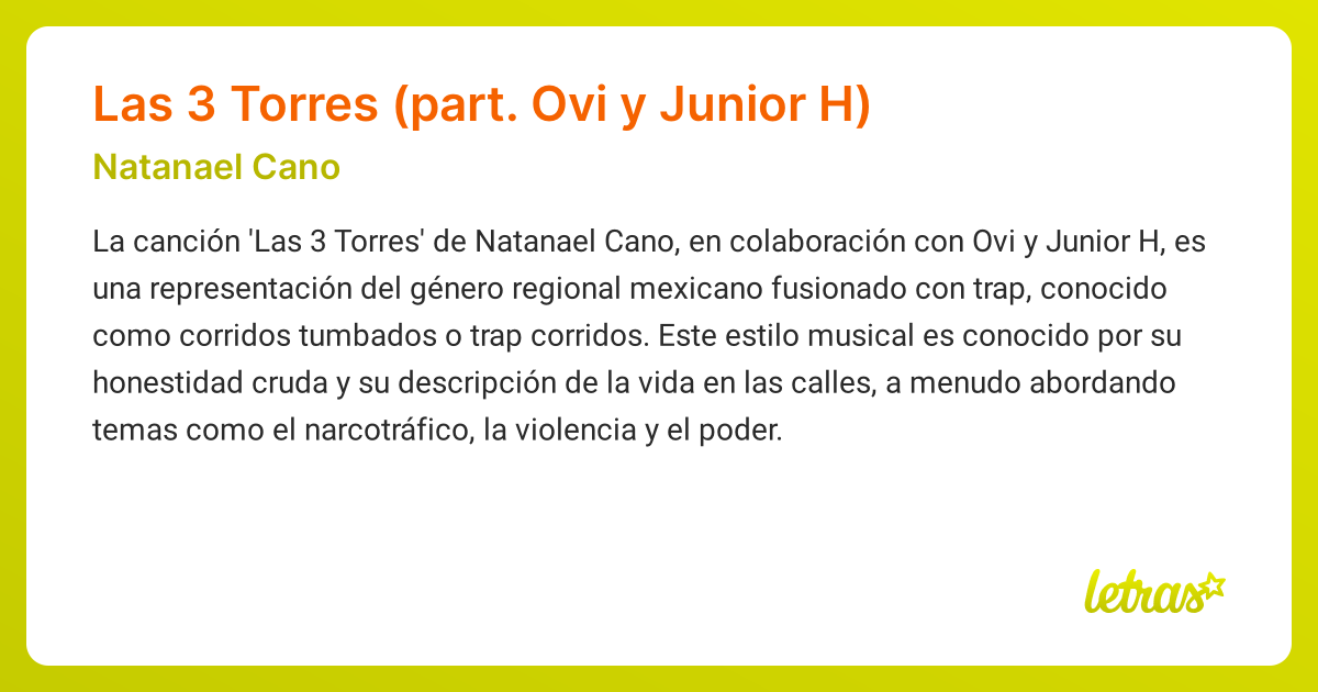 Significado de la canción Las 3 Torres (part. Ovi y Junior H) (Natanael ...
