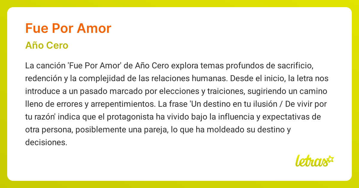 Significado de la canción FUE POR AMOR (Año Cero) - LETRAS.COM